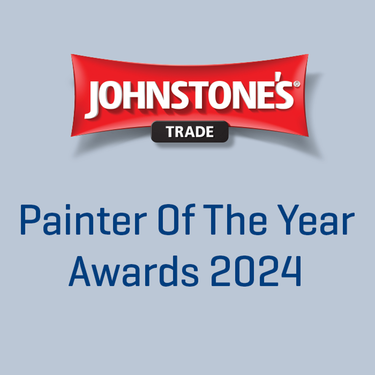 "Johnstone's Painter of the Year Awards 2024" - organised by Johnstone ...