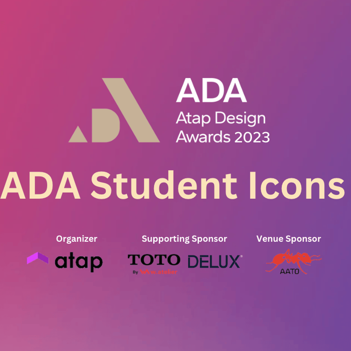 "ADA Student Icons (Student Awards)" - organised by ADA on Zealous