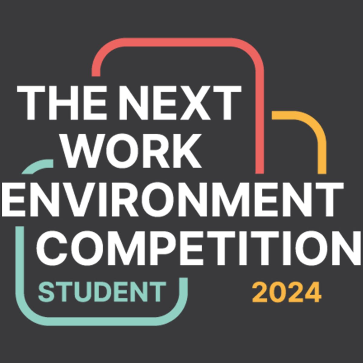 "The Next Work Environment Student Competition 2024" - organised by ...